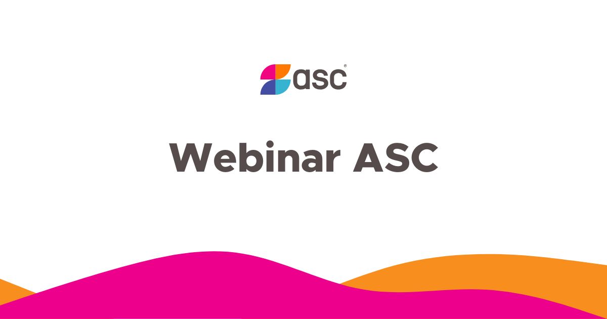 Webinar ASC - ASC Education
